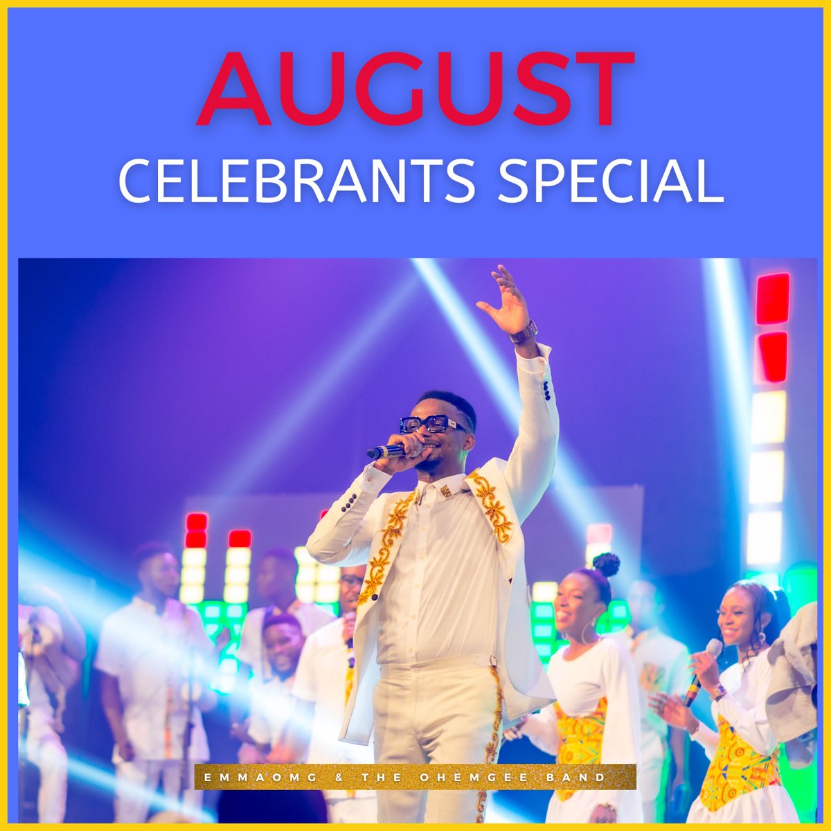 EmmaOMG - August Celebrants (Special) PraiseDrops