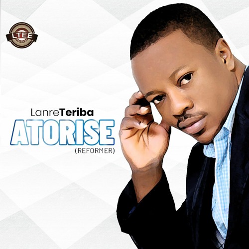 Lanre Teriba - Aye Se Bo Tan PraiseDrops