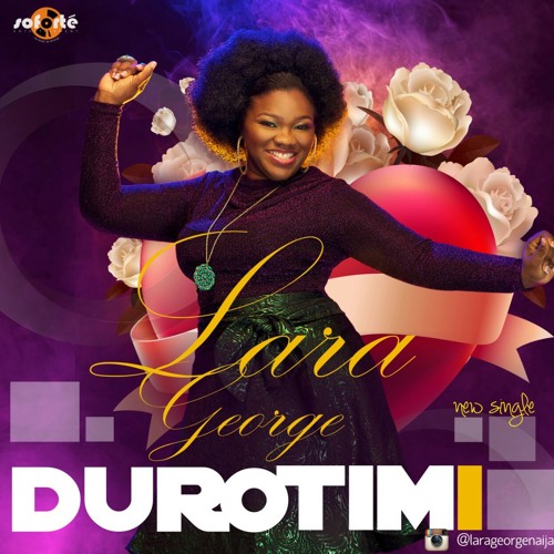 Lara George - Durotimi (Mp3 Download)