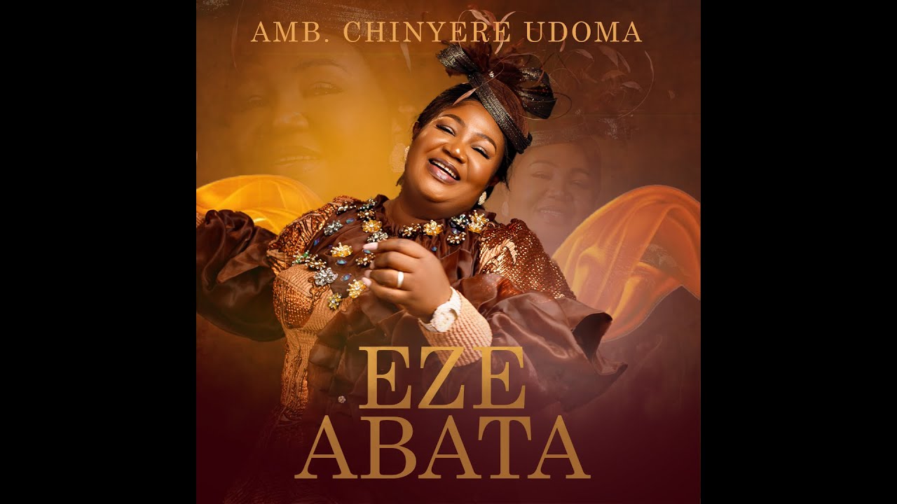 Sis. Chinyere Udoma - Eze Abata (Mp3 Download)
